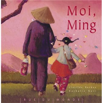 Moi, Ming - relié - Clotilde Bernos, Nathalie Novi - Achat Livre | fnac