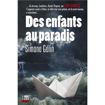 Des enfants au Paradis - broché - Simone Gélin - Achat Livre ou ebook ...