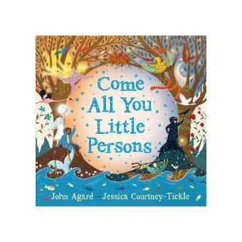 COME ALL YOU LITTLE PERSONS - cartonné - Agard - Achat Livre | fnac