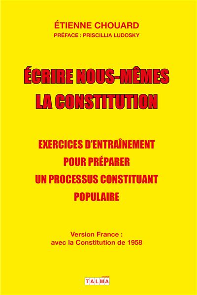 Écrire nous-mêmes la Constitution (version France) Exercices d ...