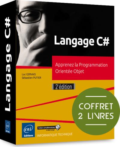 Langage C# Coffret de 2 livres, Tomes 1 et 2, Apprenez la Programmation Orientée Objet, 2ème ...