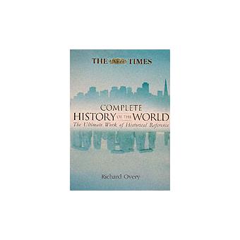 TIMES COMPLETE HISTORY OF WORLD - Inconnus - Achat Livre | fnac