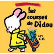 Didou - Les Courses de Didou - Yves Got - cartonné - Achat Livre | fnac