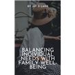 Balancing Individual Needs with Family Well-Being - ebook (ePub) - Jay ...