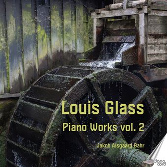 Piano Works Volume 2 - Louis Glass - CD album - Achat & prix | fnac