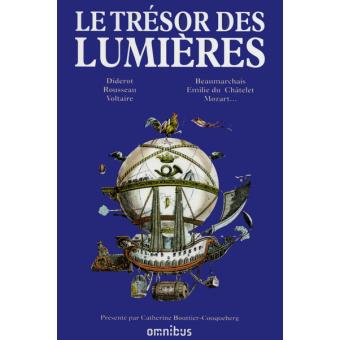 Le trésor des Lumières - broché - Collectif, Livre tous les livres à la ...