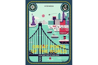 GREAT PORTS OF THE WORLD. FROM NEW YORK TO HONG KONG - cartonné ...