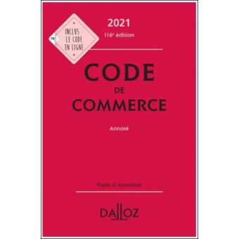 Code Dalloz Expert. Code de commerce 2021 Livre avec 1 CD-Rom - Livre ...