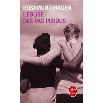 L'Église des pas perdus - Poche - Rosamund Haden - Achat Livre | fnac