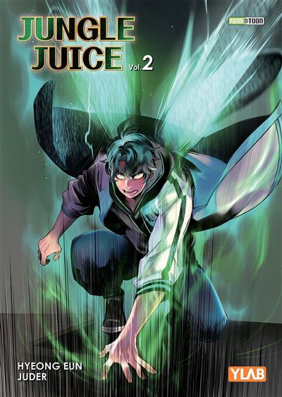 Jungle Juice - Tome 2 - Jungle Juice T02 - Eun Hyeong, Juder - broché ...