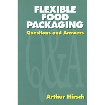 Flexible food packaging - Poche - Arthur Hirsch - Achat Livre ou ebook ...