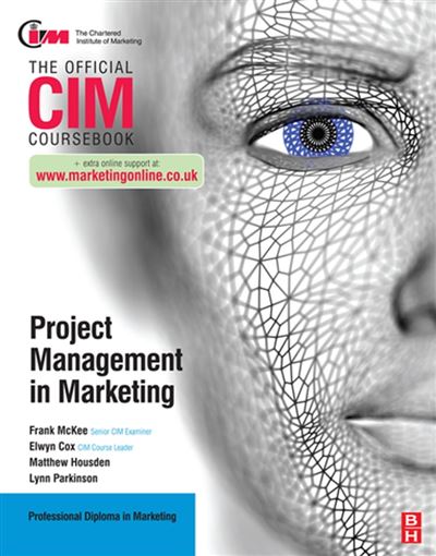 Cim coursebook: project management in marketing - Poche - K.Lynn Parkinson - Achat Livre ou ...