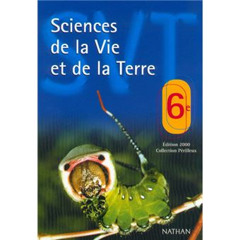 Sciences de la vie et de la terre 6e ed.2000 eleve - broché - JEAN-YVES ...