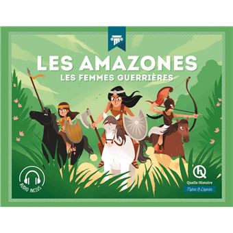 Les Amazones Les femmes guerrières - broché - Marine Breuil-Salles - Achat Livre | fnac