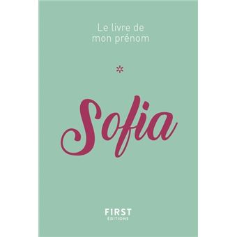 Sofia - Le livre de mon prénom - relié - Jules Lebrun - Achat Livre | fnac