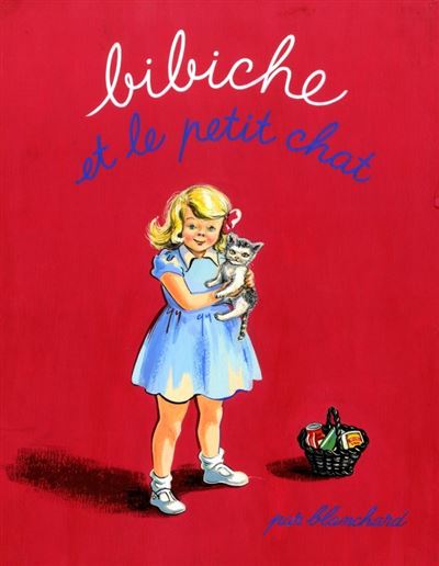 Bibiche et François au cirque / Bibiche et le petit chat, tome 14 Suivi ...