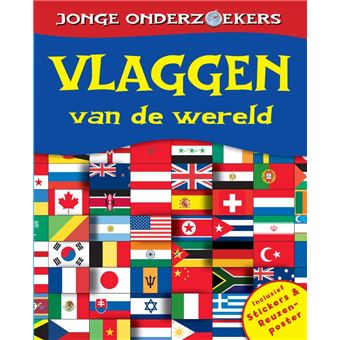 Jonge onderzoekers - Vlaggen van de wereld - Kirsty Neale, Brian ...