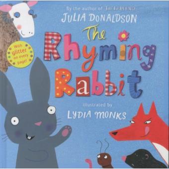 Rhyming rabbit - relié - Julia Donaldson - Achat Livre | fnac