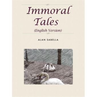 Immoral Tales English Edition - ebook (ePub) - Alan Sabella - Achat ...