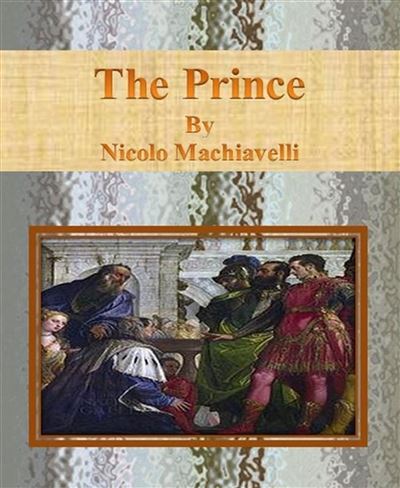 The Prince By Nicolo Machiavelli - ebook (ePub) - Nicolo Machiavelli ...