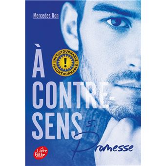 A Contre-Sens - Promesse Tome 5 - A contre-sens - Tome 5 - Nathalie ...