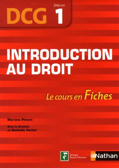 Introduction au droit - DCG - Epreuve 1 - Le cours en Fiches - 2018 Edition 2018 - broché ...