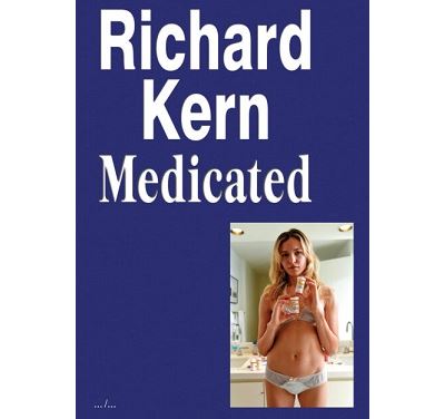 Medicated - relié - Richard Kern - Achat Livre | fnac