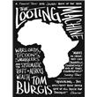 The looting machine - Poche - Tom Burgis - Achat Livre ou ebook | fnac