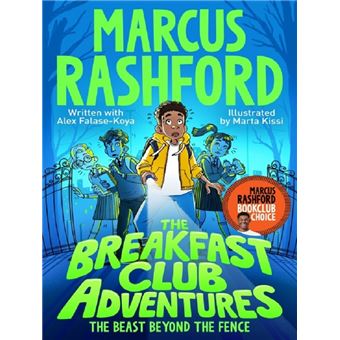 The Breakfast Club Adventures - broché - Marcus Rashford - Achat Livre ...