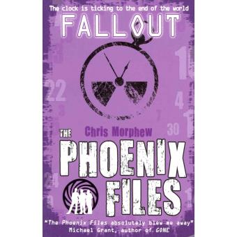 The phoenix files 05. fallout - broché - Chris Morphew - Achat Livre | fnac