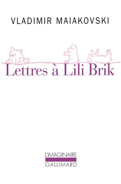 Lettres à Lili Brik (1917-1930) - Poche - Vladimir Maïakovski, Andrée ...