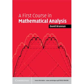 A First Course in Mathematical Analysis - ebook (ePub) - Brannan,David ...