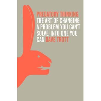 Predatory thinking - relié - Dave Trott - Achat Livre | fnac