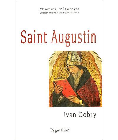 Saint Augustin - broché - Ivan Gobry - Achat Livre | fnac