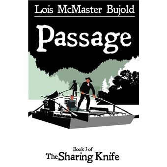 The Sharing Knife: Passage - ebook (ePub) - Loïs McMaster Bujold ...