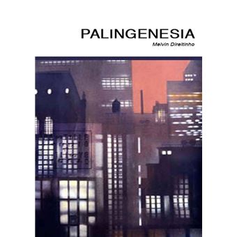 Palingenesia - ebook (ePub) - Melvin Direitinho - Achat ebook | fnac