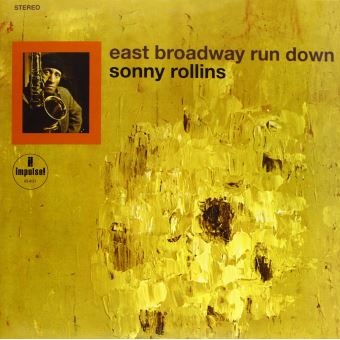 East broadway run down - Sonny Rollins - Vinyle album - Achat & prix | fnac