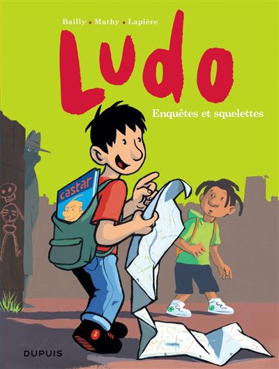 Ludo - Tome 3 - Ludo - Enquêtes et squelettes - Denis Lapière, Pierre ...