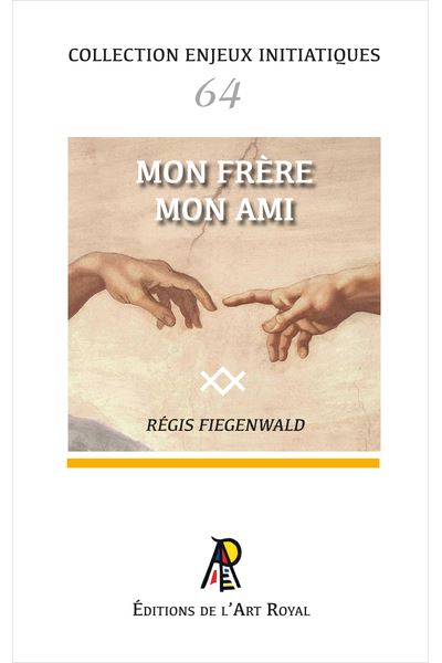 Mon frère mon ami - broché - Régis Fiegenwald - Achat Livre | fnac