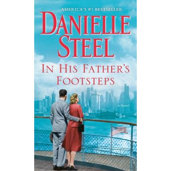 In His Father's Footsteps A Novel - ebook (ePub) - Danielle Steel ...