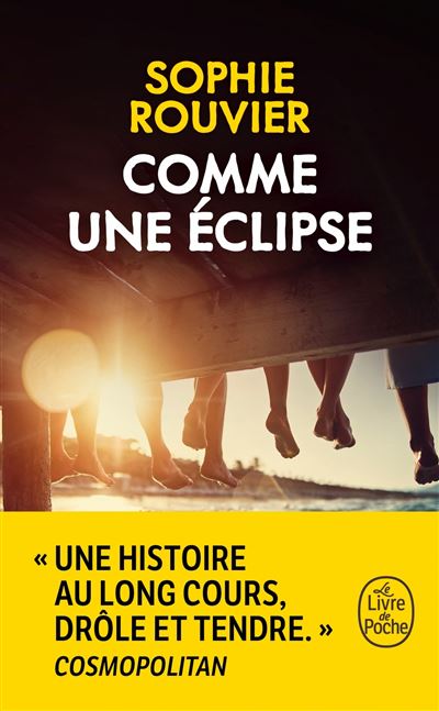 Comme une éclipse - Poche - Sophie Rouvier - Achat Livre | fnac