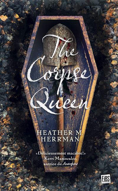 The Corpse Queen - Poche - Heather M. Herrman - Achat Livre ou ebook | fnac