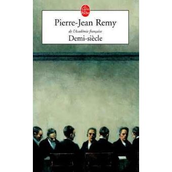 Demi-siècle - Poche - Pierre-Jean Remy - Achat Livre | fnac