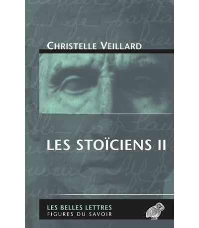 Les Stoïciens II Le stoïcisme intermédiaire (Diogène de Babylonie ...