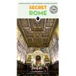 Secret Rome - broché - Ginevra Lovatelli, Adriano Morabito, Marco ...