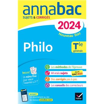 Annales du bac Annabac 2024 Philo Tle générale Sujets corrigés nouveau ...