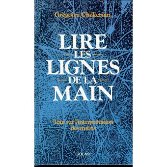 Lire les lignes de la main tout sur l'interpretation des ma EAN ...