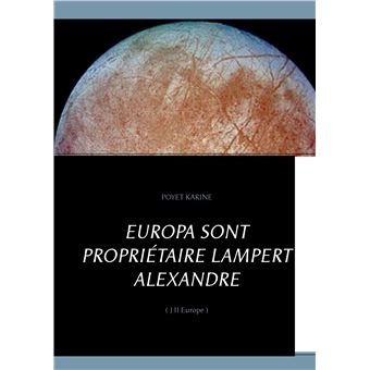 Europa sont propriétaire Lampert Alexandre ( J II Europe ) - relié ...