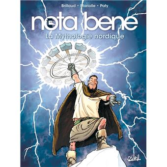 Nota Bene - La Mythologie nordique Tome 03 - Nota Bene - Mathieu ...
