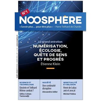 Noosphère Savoir plus... pour être plus Tome 1 - broché - Pierre ...